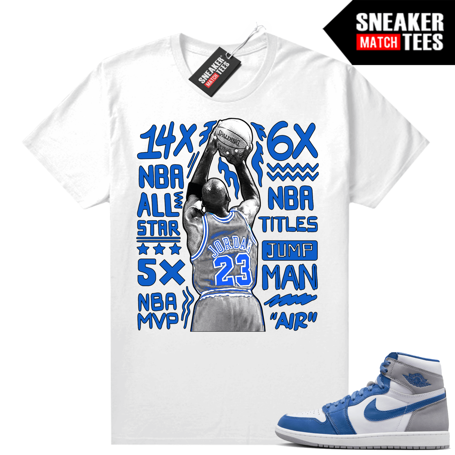 True Blue 1s Archives | Sneaker Tees | Sneaker Shirts | Shirts to Match ...